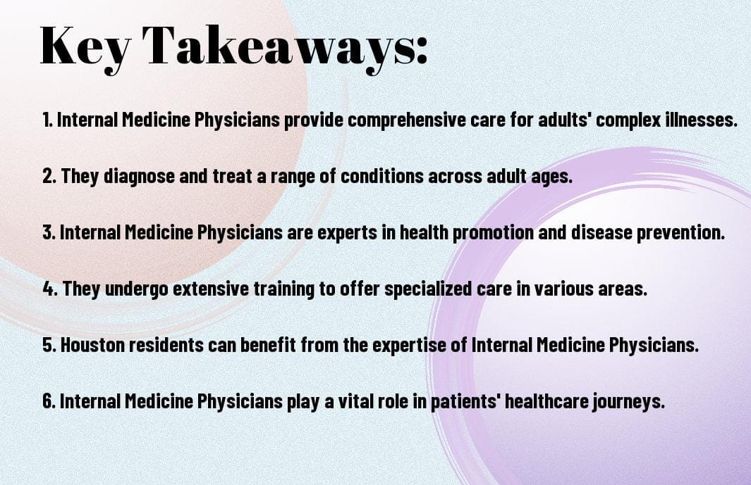 The Role of Internal Medicine Physicians – Houston Family Physicians PA